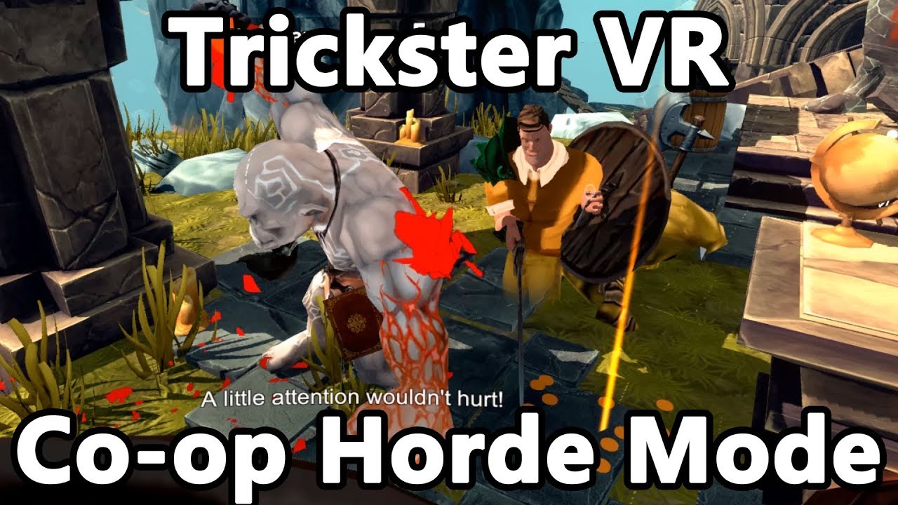 Trickster VR Co-op: Horde Wave Mode - YouTube