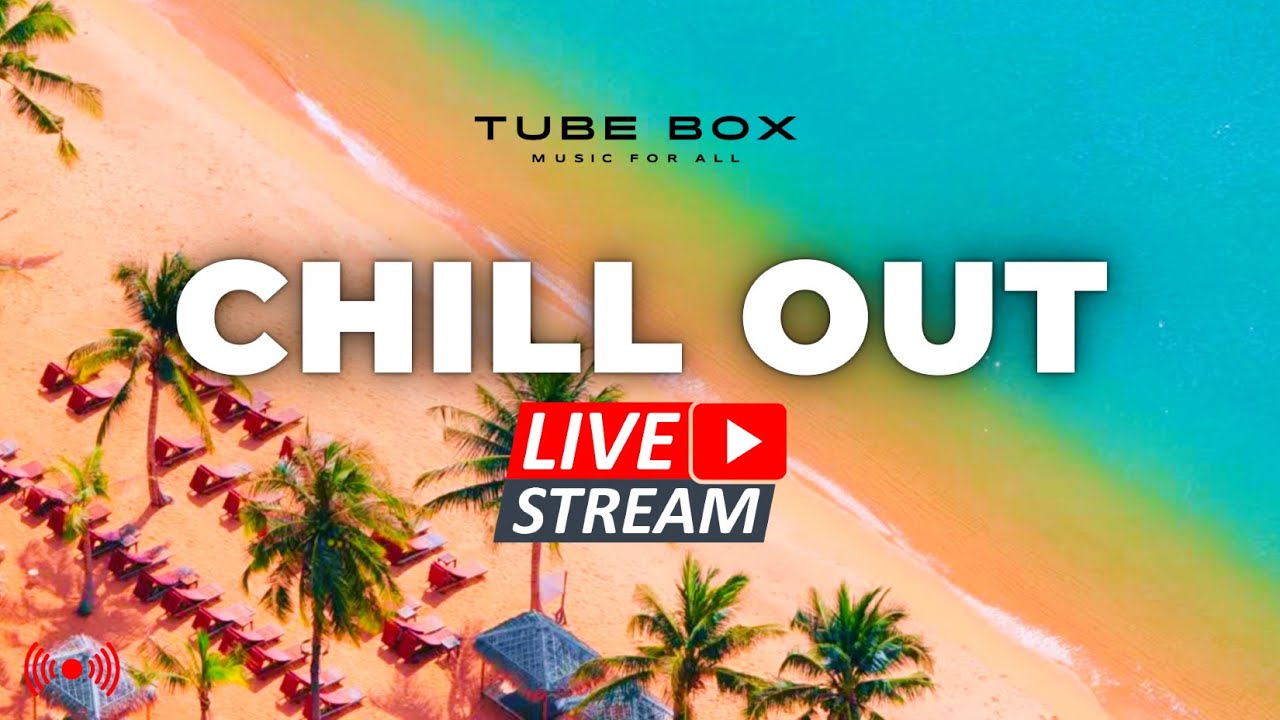 Relax & Unwind 🧘‍♀️🎵: 24/7 Chill Out Music | Lounge | Relax Chill Music ...
