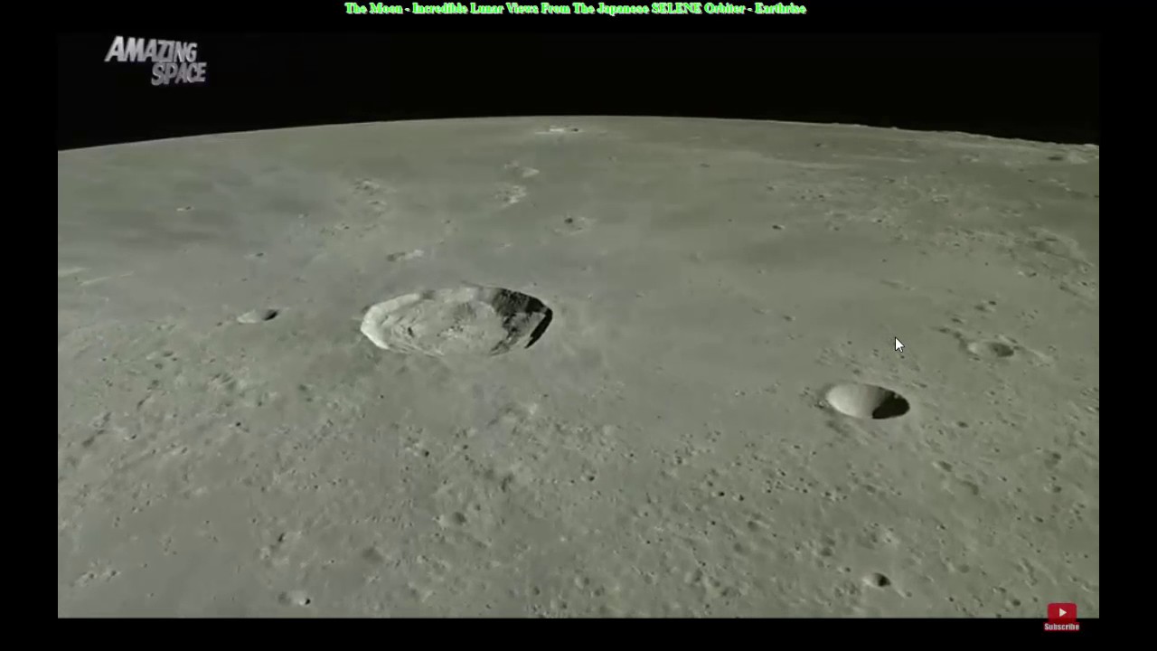 Amazing The Moon Incredible Lunar Views From The Japanese SELENE ...