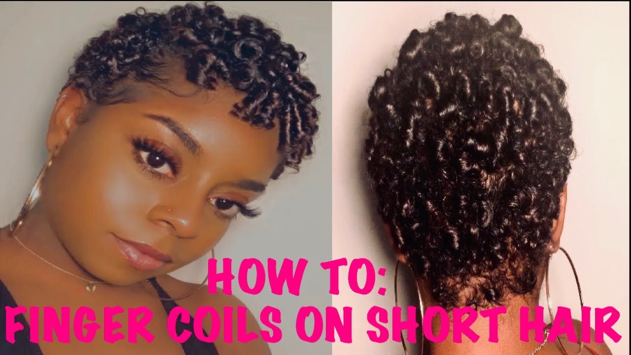 TUTORIAL: HOW TO GET DEFINED FINGER COILS ON SHORT NATURAL HAIR ...