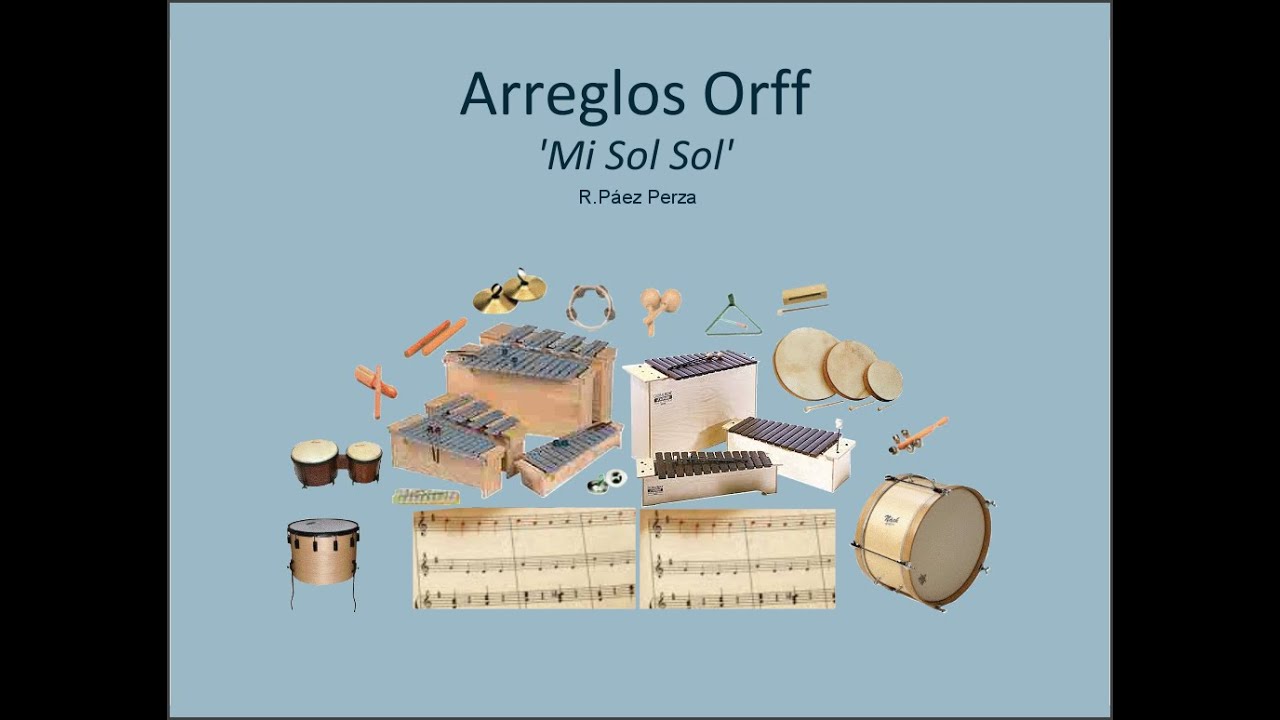 TCi1.4 'Mi Sol Sol' - CONJUNTO ORFF - YouTube