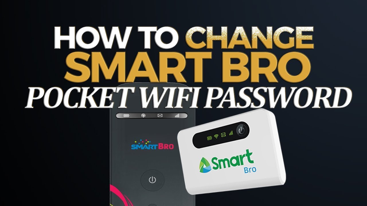 How To Change Smart Bro Pocket Wifi Password YouTube How To Change Smart Bro Pocket Wifi Password YouTube