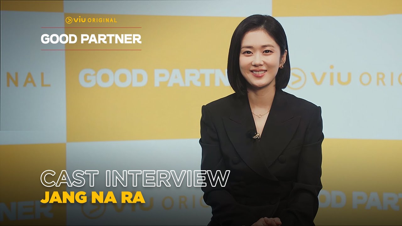 Good Partner | Cast Interview | Jang Na Ra as Cha Eun Kyung - YouTube