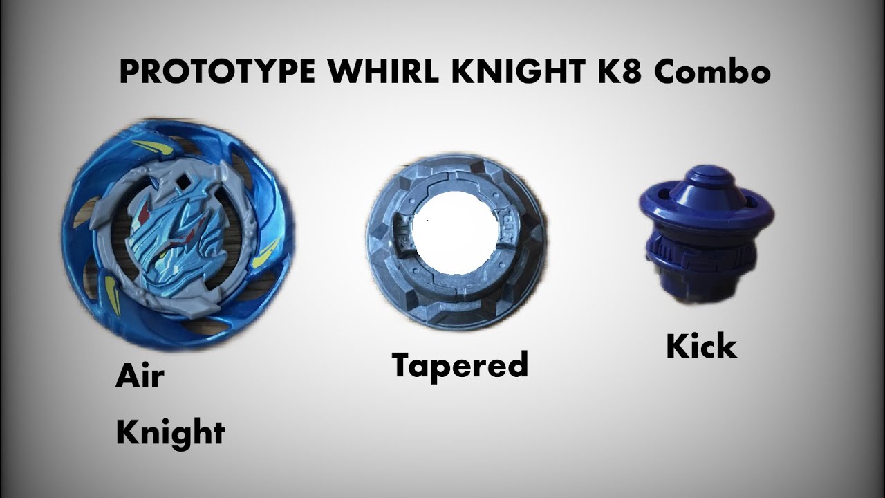 PROTOTYPE WHIRL KNIGHT K8 COMBO | Beyblade Burst Quadstrike | Air ...