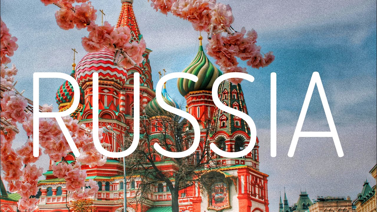 RUSSIA | Cinematic and Remarkable Views | 4K 60fps UHD | A Skyline ...