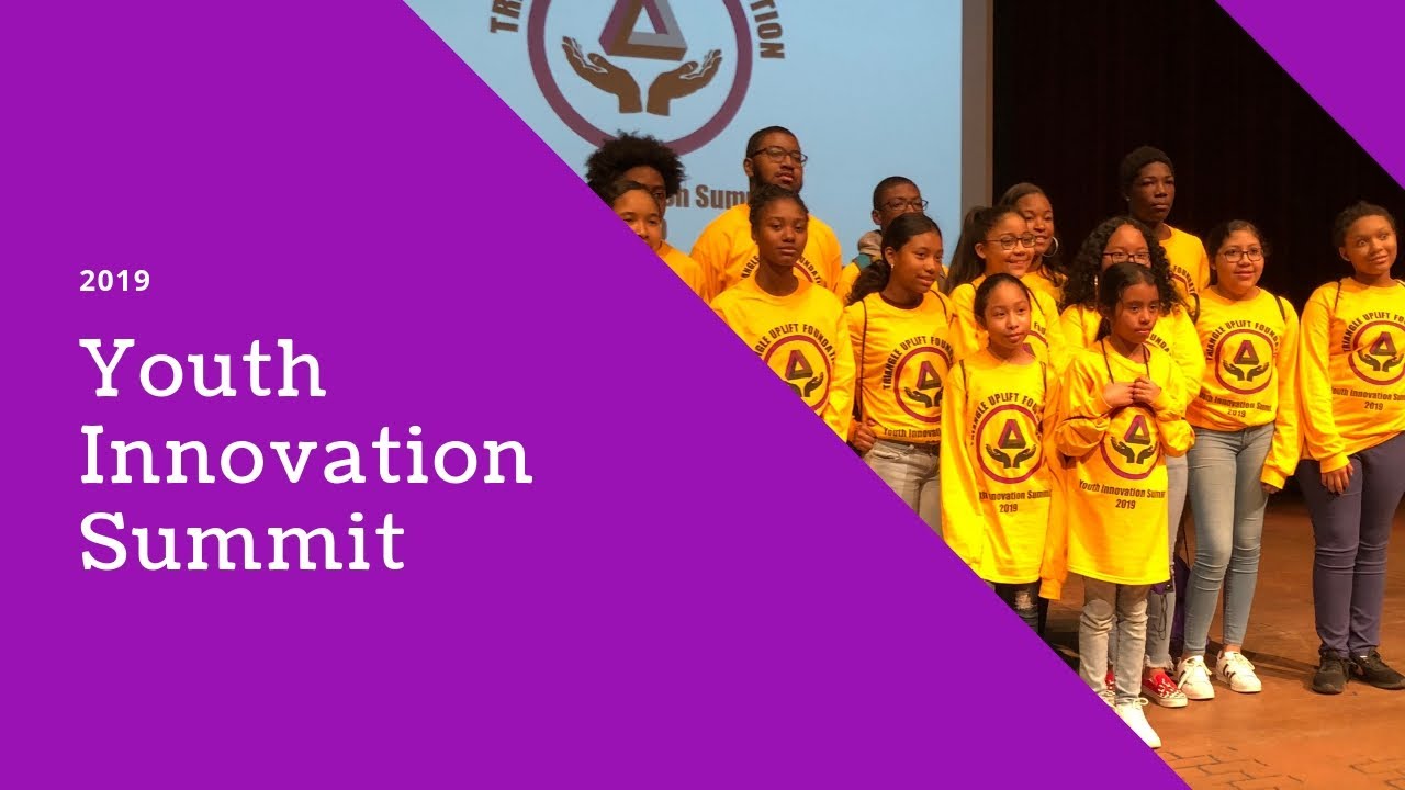 Triangle Uplift Foundation - Youth Innovation Summit - YouTube