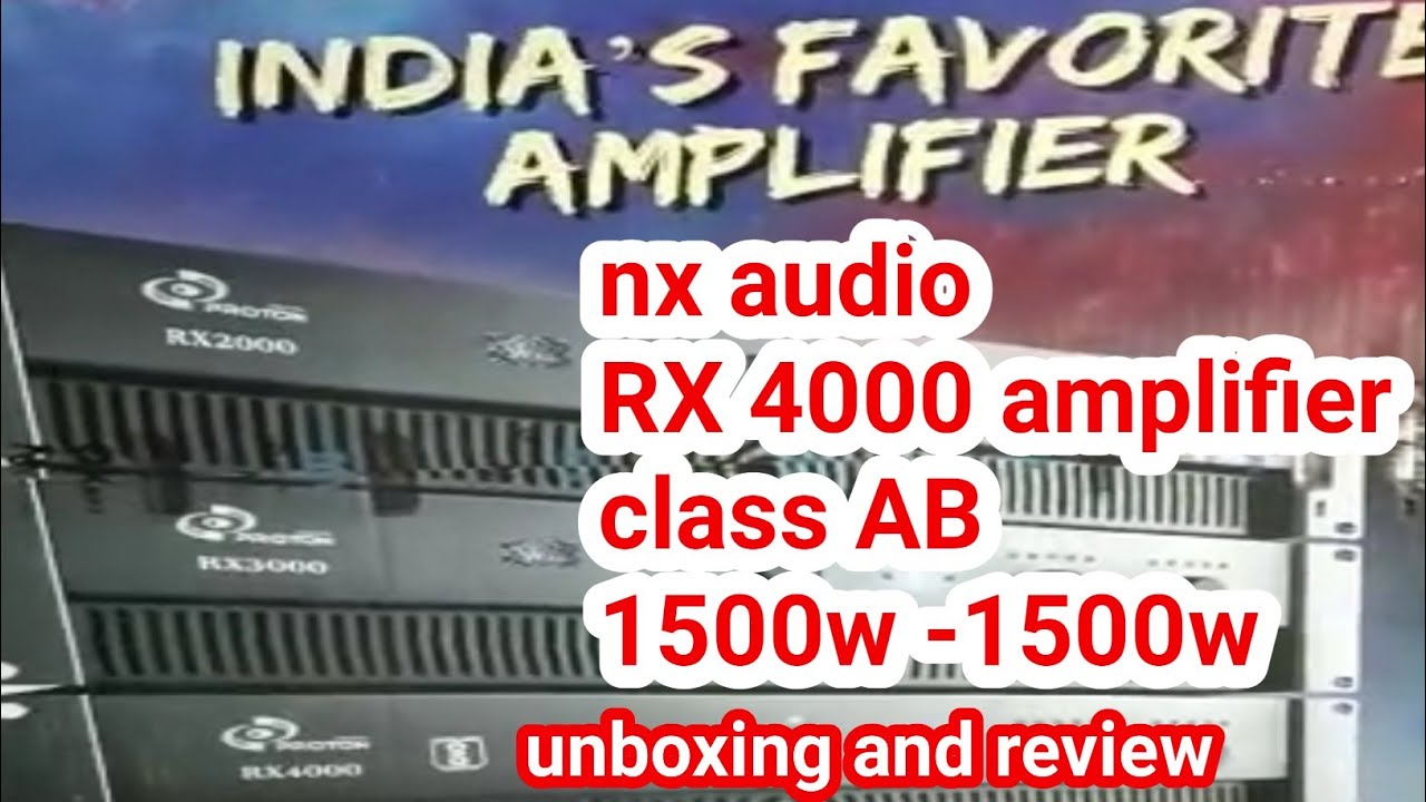 NX audio rx 4000 amplifier. Rx4000 Amplifier. rx4000 amplifier unboxing ...