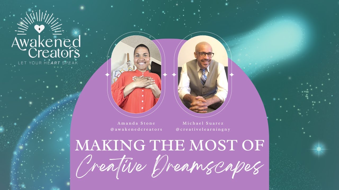 How to Use Dreams to Tap Into Your Creative Genius w/ Michael Suarez from @creativelearningny111 ...