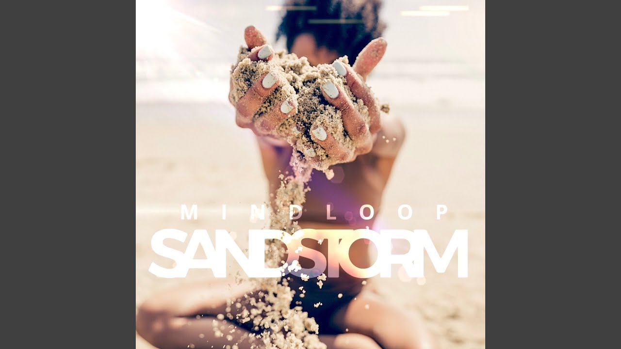 Sandstorm - YouTube