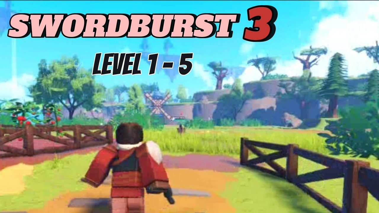 Swordburst 3 dari Level 1 - 5 || Roblox - YouTube