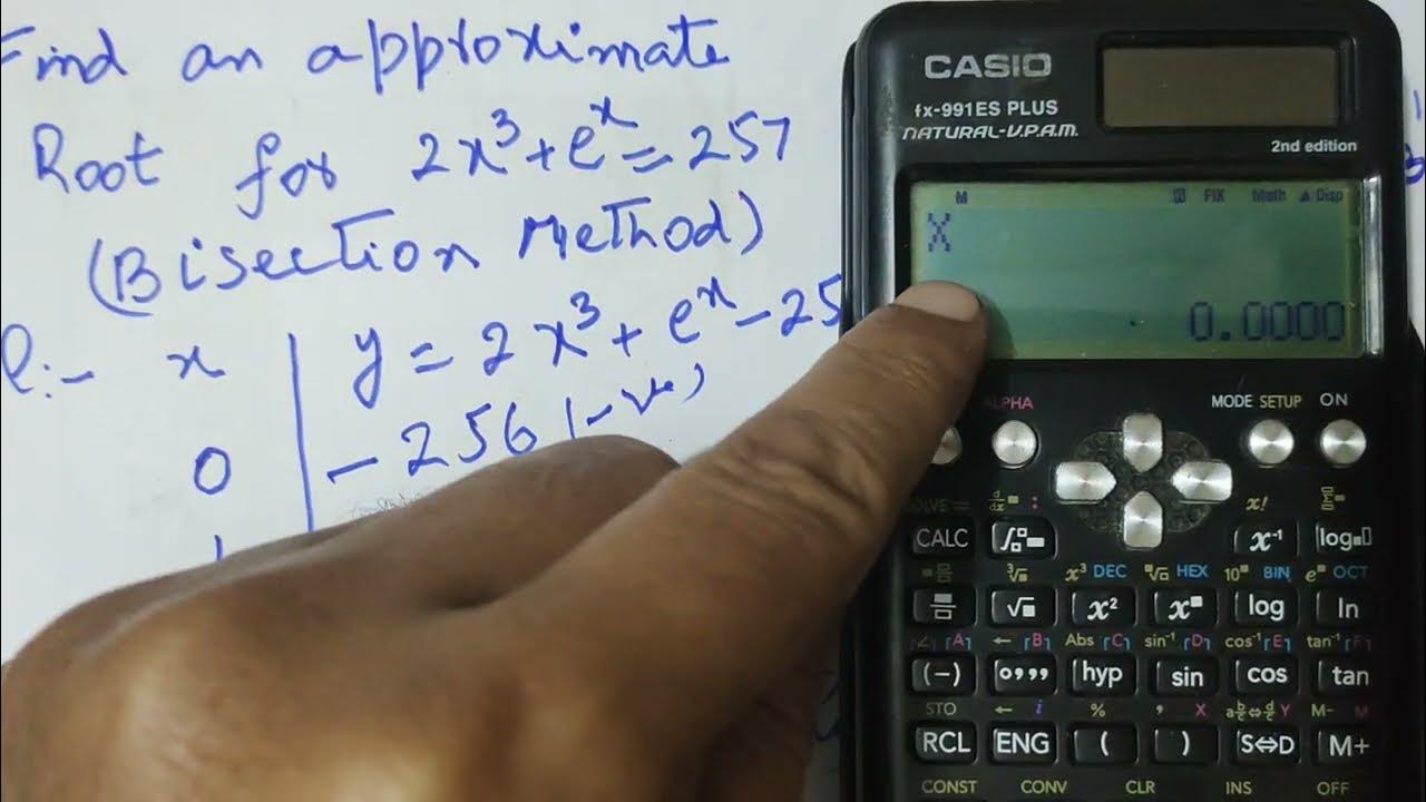 fx 991 es plus | Bisection Method | Numerical analysis| calculator - YouTube