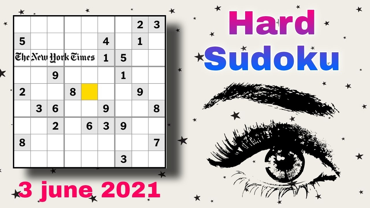 How To Solve New York Times Hard Sudoku 3 June 2021 YouTube how-to-solve-new-york-times-hard-sudoku-3-june-2021-youtube