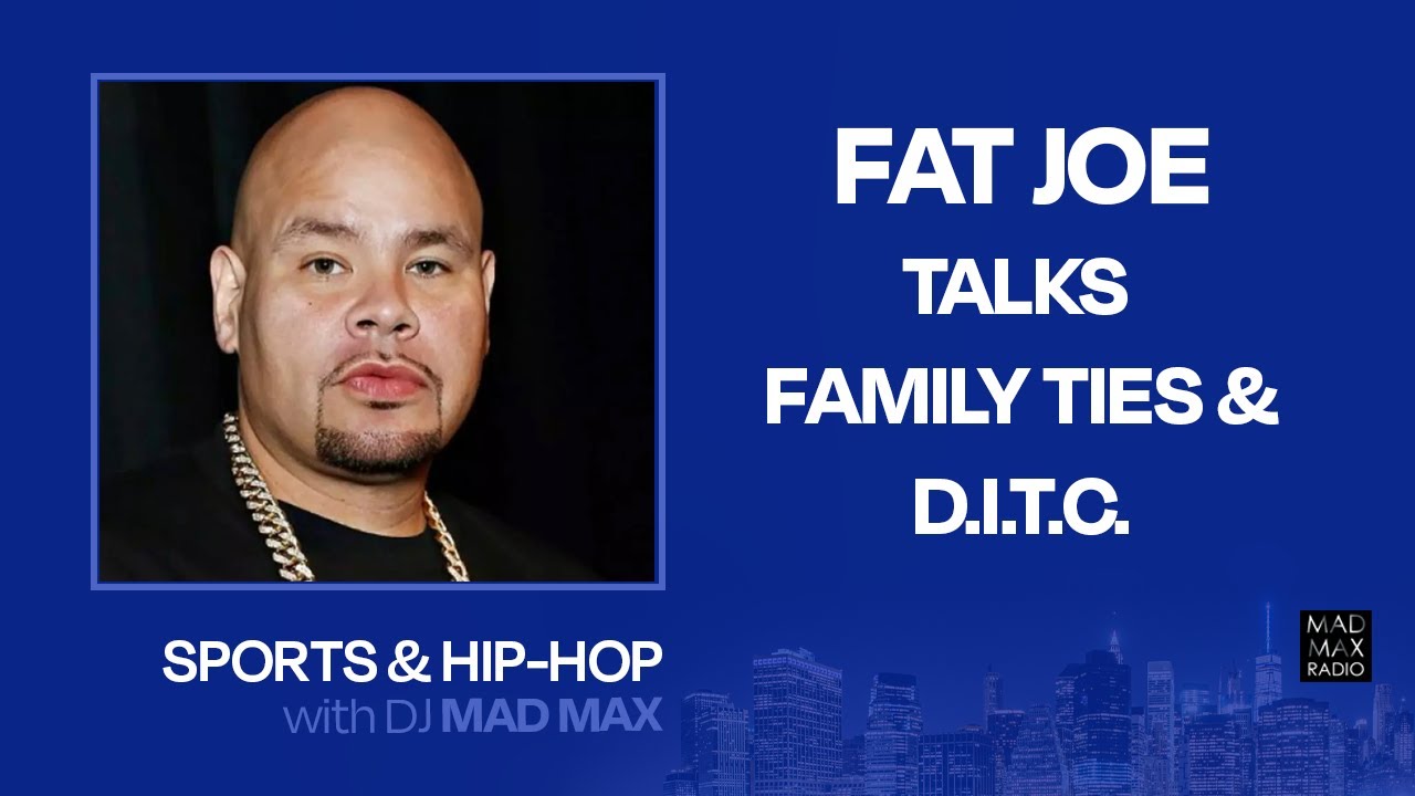 Fat Joe talks Family Ties, D.I.T.C, Big Pun & meeting Big L on "Sports ...