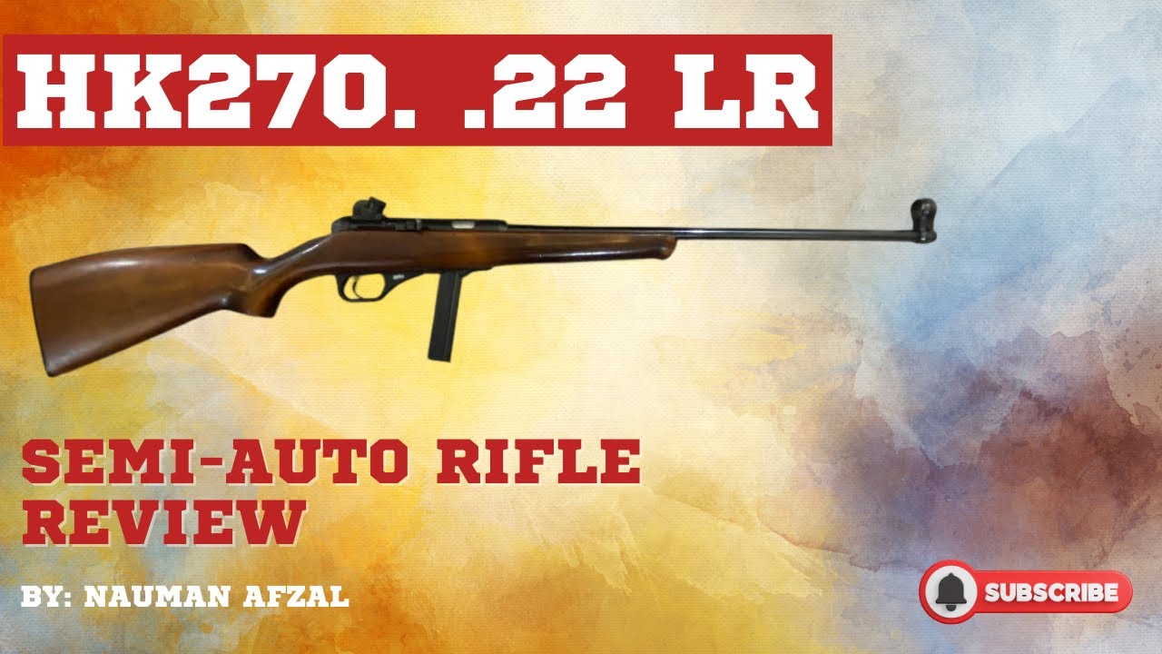 HK270,.22 LR semi auto rifle review - YouTube