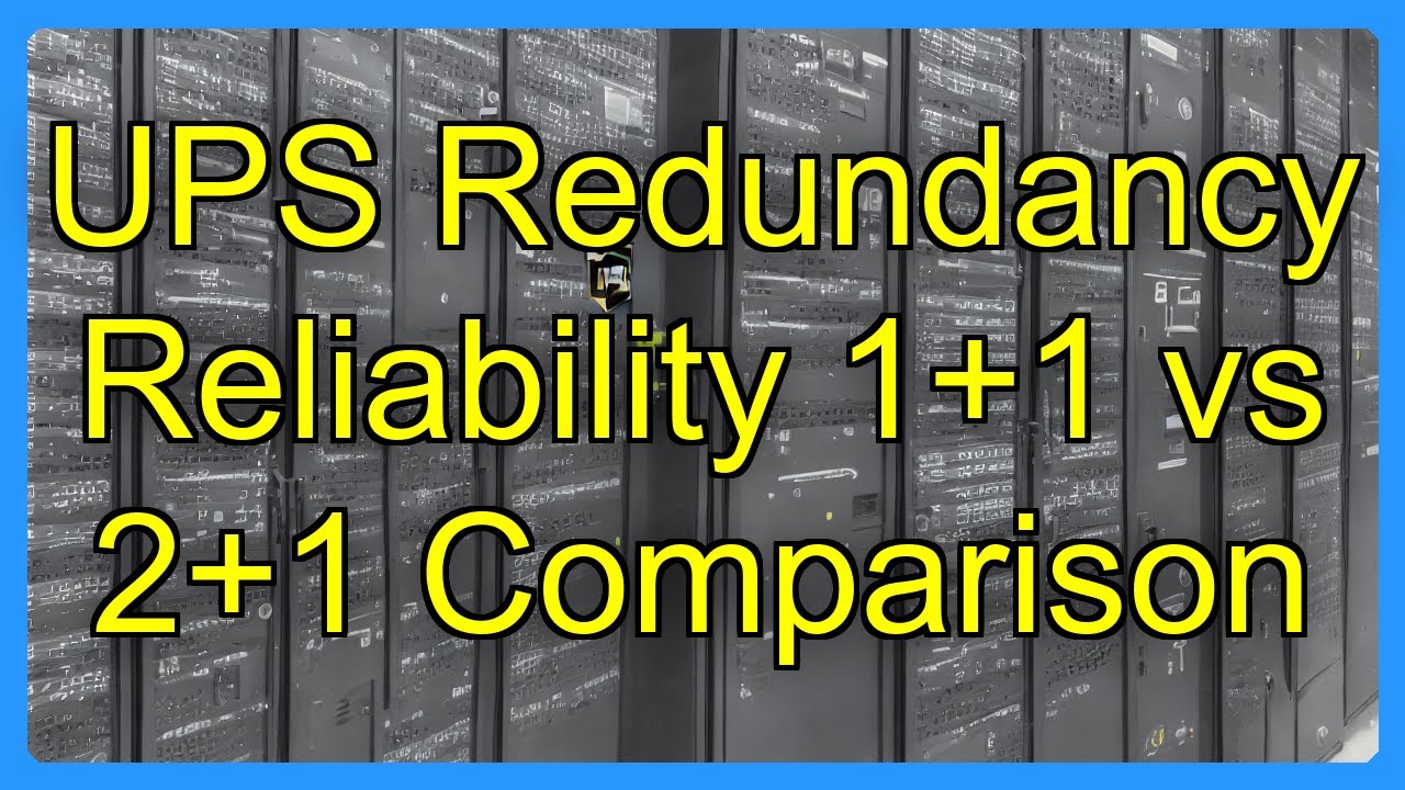 UPS Redundancy Reliability 1+1 vs 2+1 Comparison - YouTube
