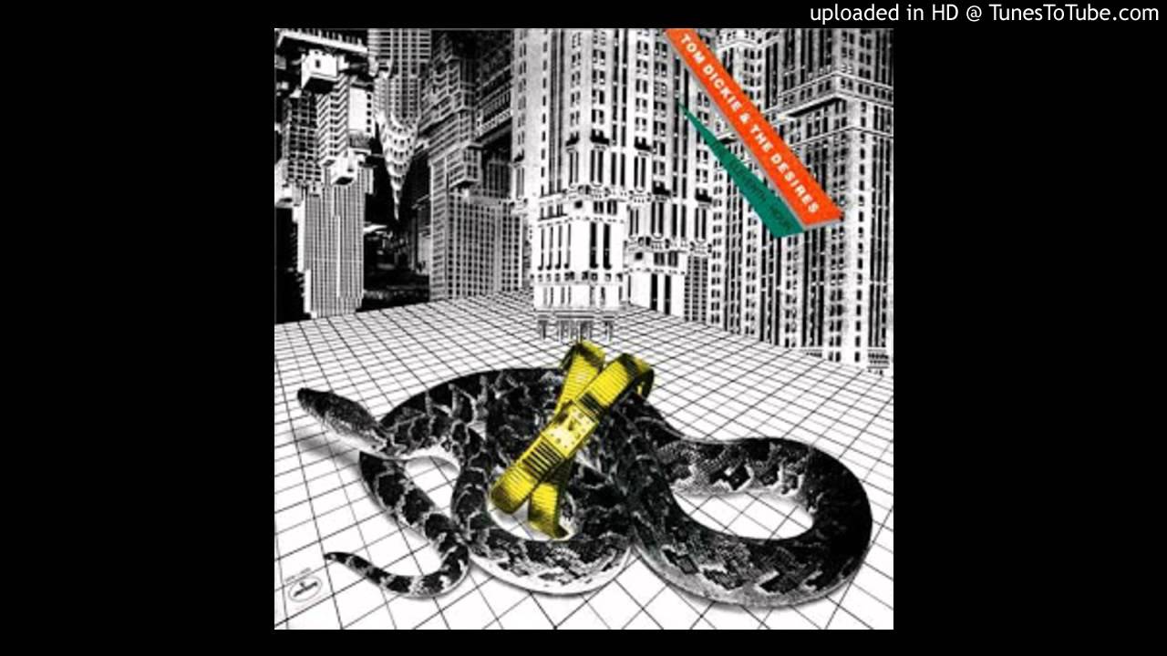 Tom Dickie & the Desires -- I Don't Want to Live Without You - YouTube