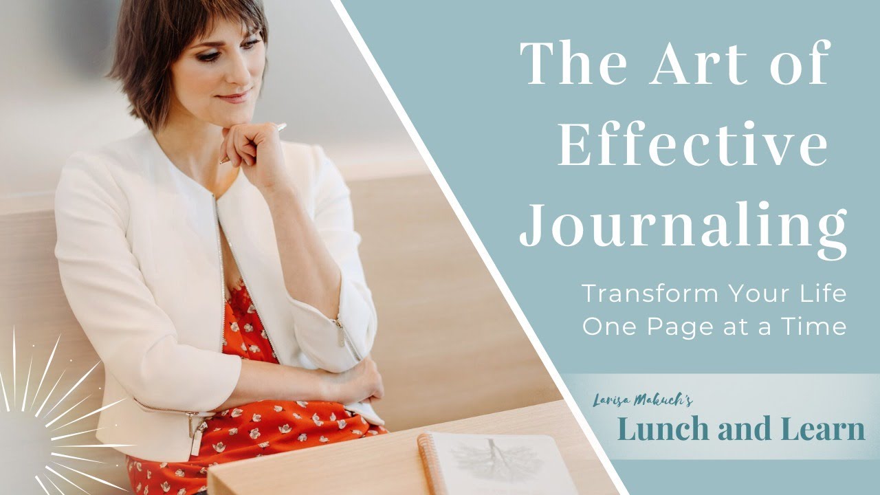 The Art of Effective Journaling: Transform Your Life One Page at a Time ...