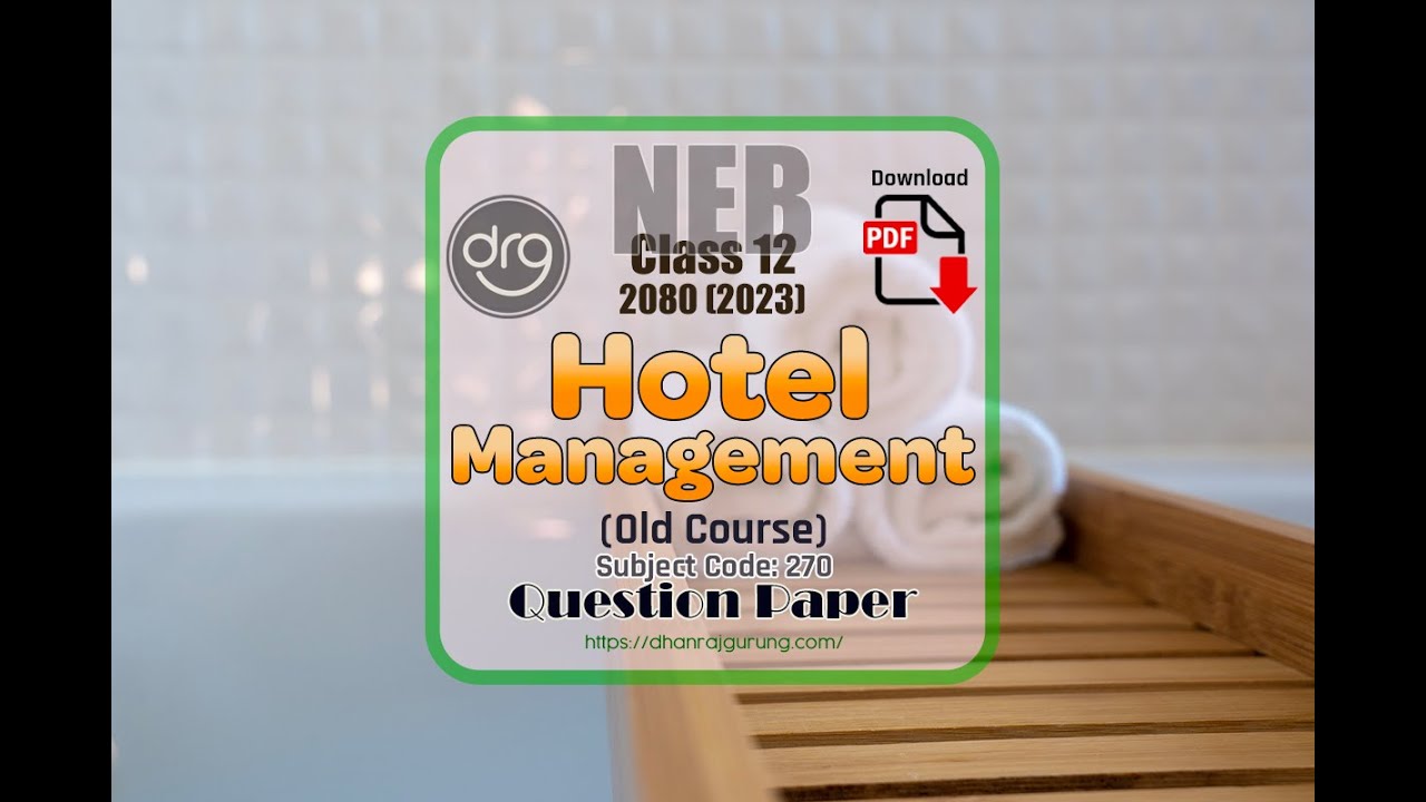 Class 12 Hotel Management Exam Question Paper 2080-2023 | Old Course ...