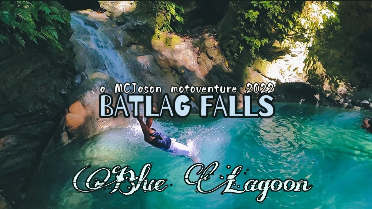 BATLAG FALLS | Hidden Blue Lagoon | #MCJason - YouTube