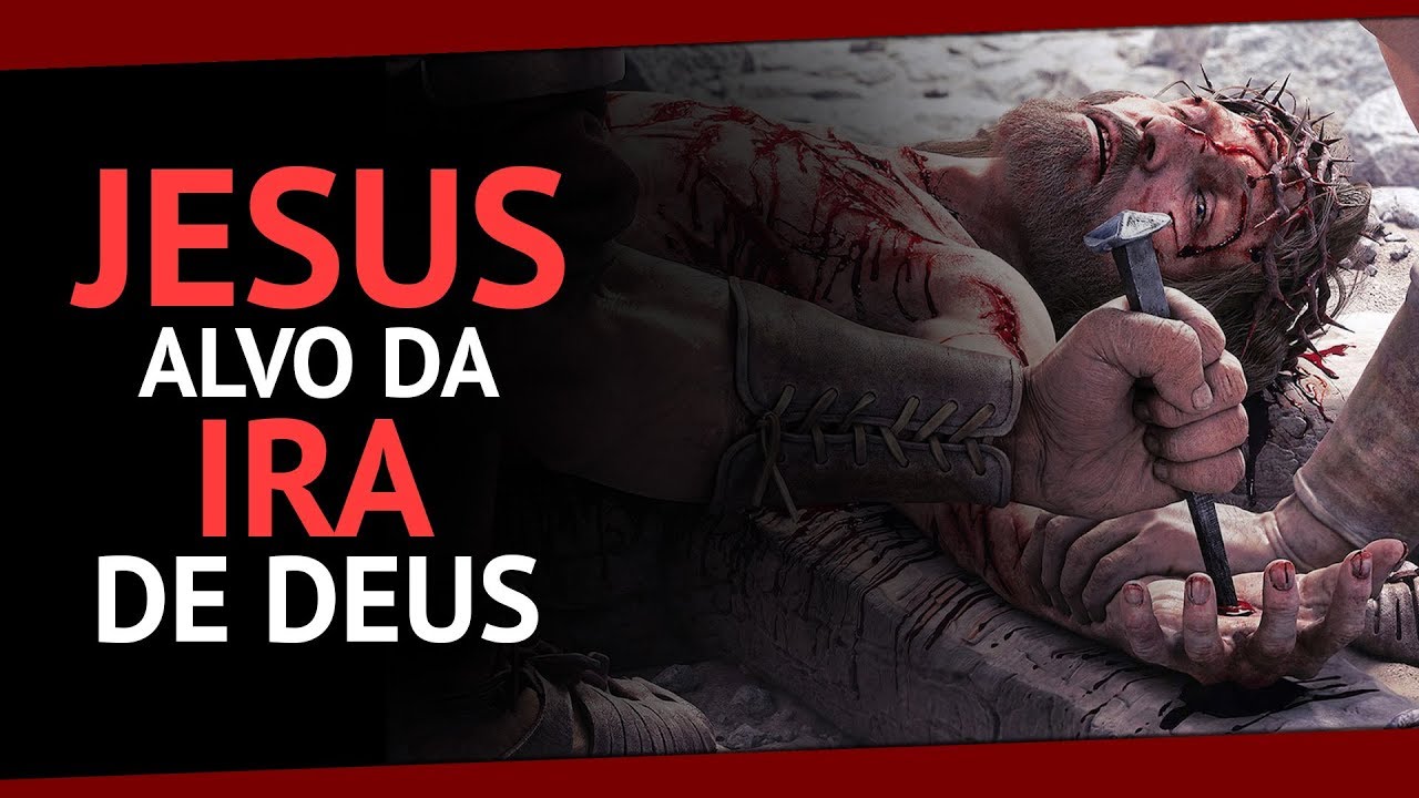 Jesus: Alvo da Ira de Deus – Jefferson Araujo - YouTube