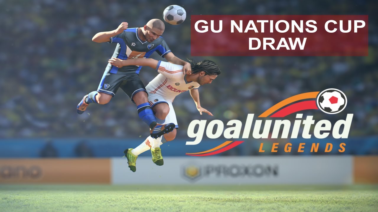 GU Nations Cup Draw - goalunited LEGENDS - YouTube