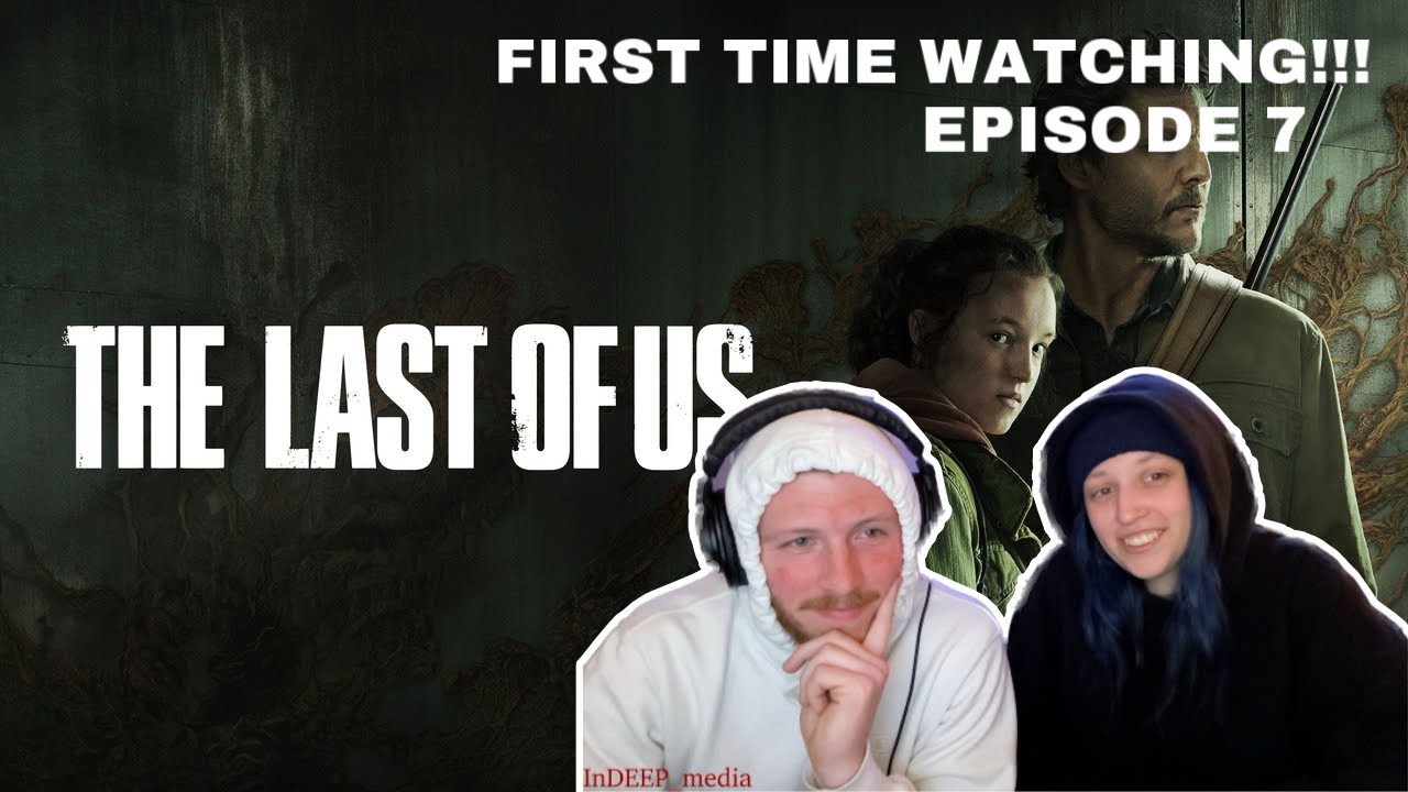 (FIRST TME WATCHING) THE LAST OF US, EP. 7 (Left behind) - YouTube