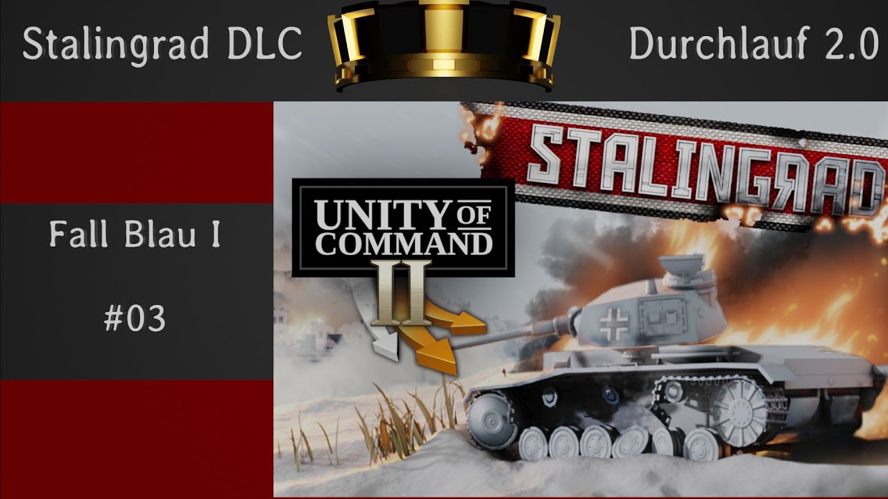 Unity of Command II: Stalingrad 2.0, Fall Blau I, deutsch, lets play ...