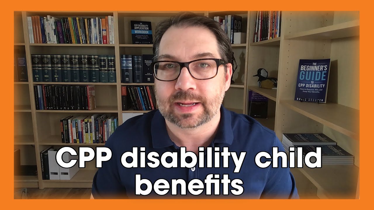 CPP Disability Child Benefits YouTube cpp-disability-child-benefits-youtube