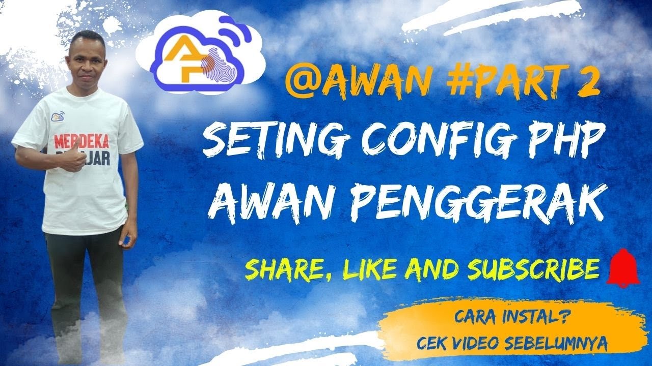 Cara Seting Config PHP Awan Penggerak - YouTube