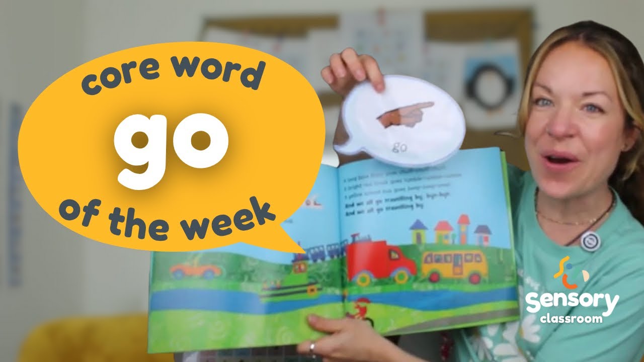 “Go” Core Word Ideas for Sensory Learners - YouTube