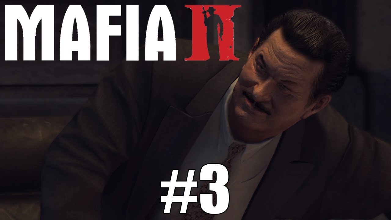 Mafia II #3: Derek Pappalardo ★ Let's Play - YouTube