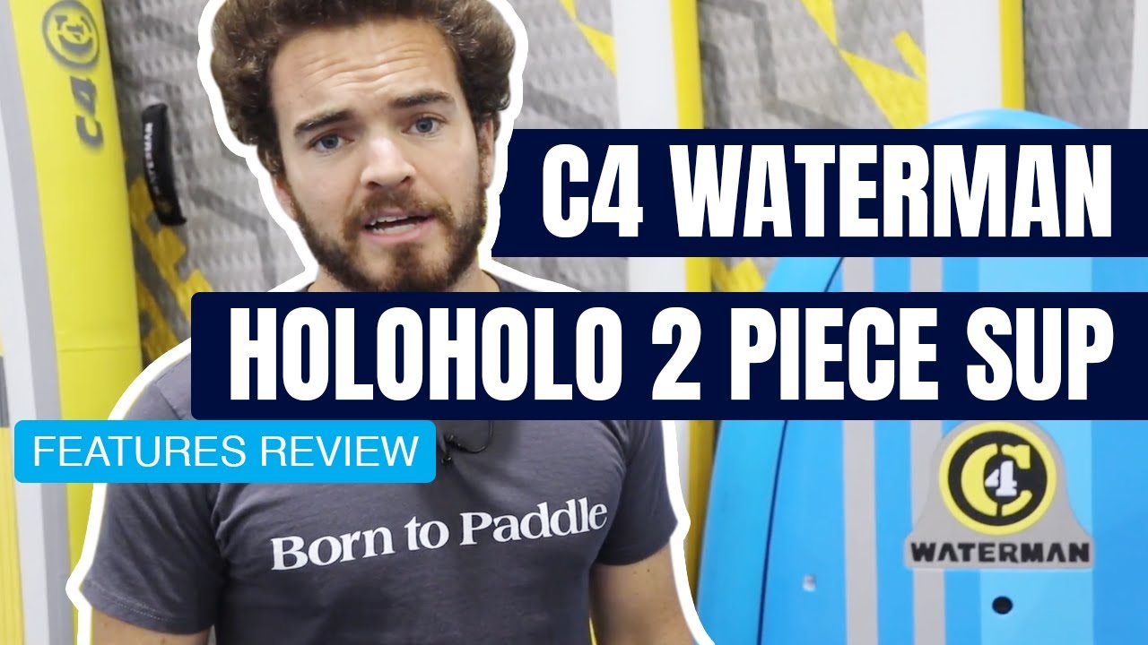 C4 Waterman HoloHolo 2 Piece SUP | Packable Hardboard Paddleboard ...