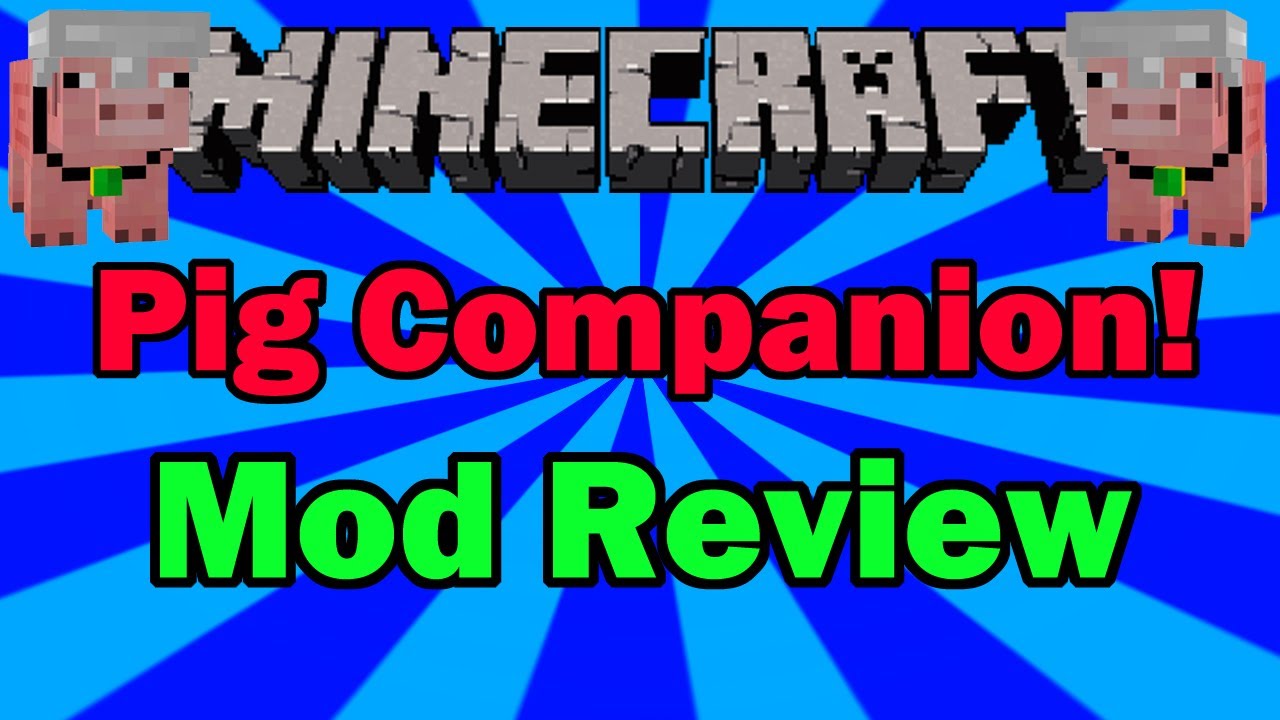 Minecraft Pig Companion Mod Review (Armored Attack Pigs!) - YouTube