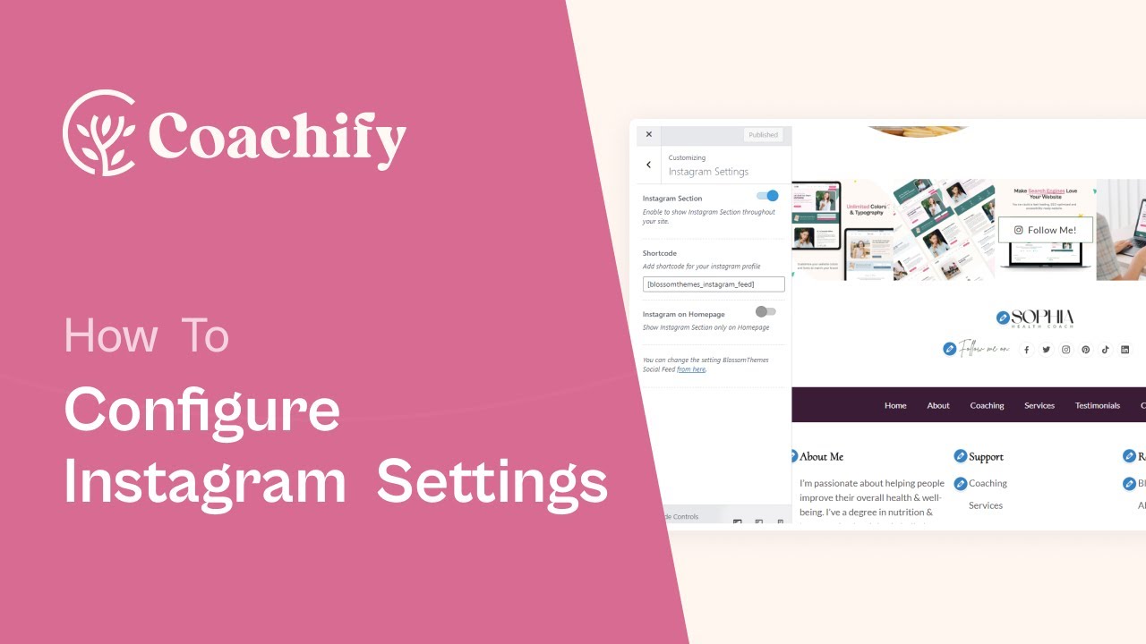 How to Configure Instagram Settings | Coachify Theme Tutorial - YouTube