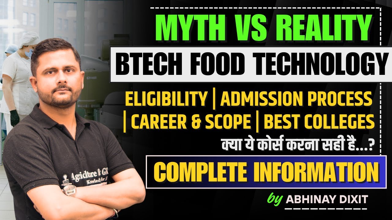 B.Tech Food Technology Course Fees, Colleges, Syllabus, Jobs, Salary ...