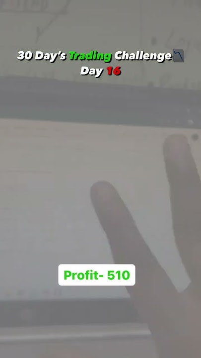 Day 16 | 30 Days Trading Challenge📉🙌 - YouTube