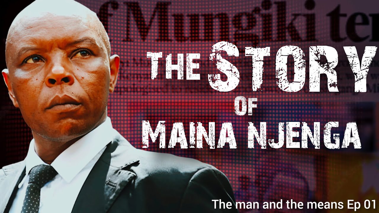 Maina Njenga and the Mungiki | a documentary | The man and the means EP ...