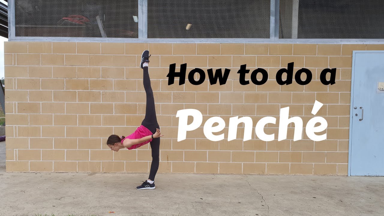 How to do a Penché Balance - YouTube