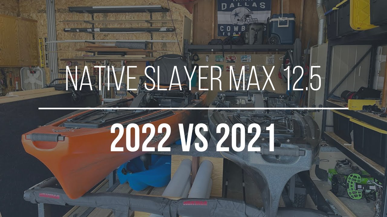 Native Slayer Max 12.5 // 2022 vs 2021 - YouTube
