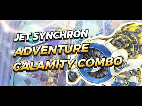 Jet Synchron - Adventure Calamity Lock Combo #2 - YouTube