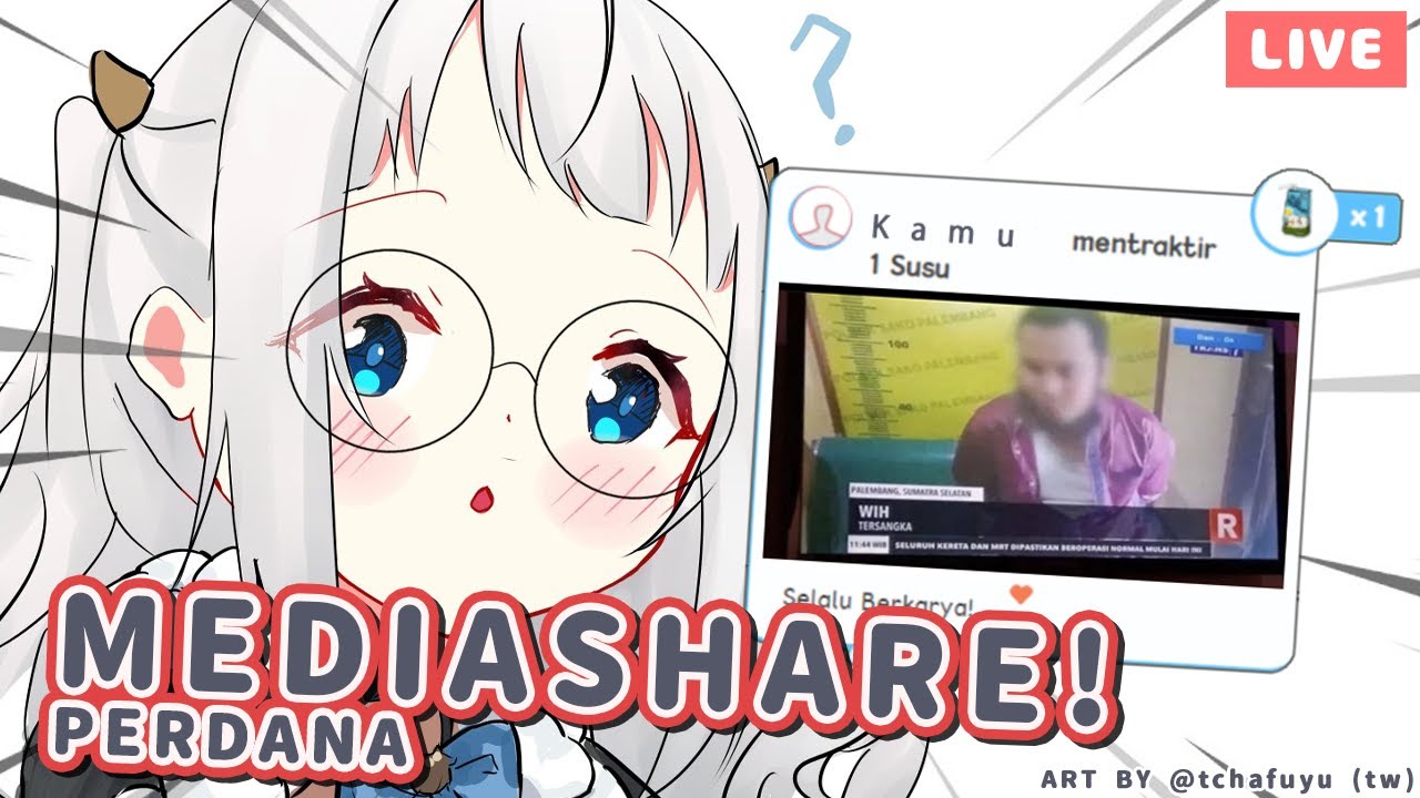 MEDIASHARE PERTAMAKU!! (Vtuber Indonesia) - YouTube