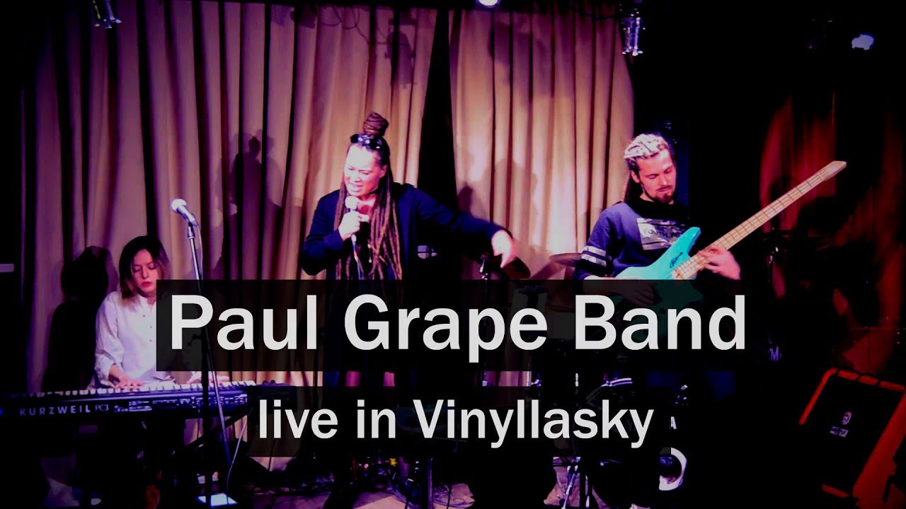 Paul Grape Band live in Vinyllasky - YouTube