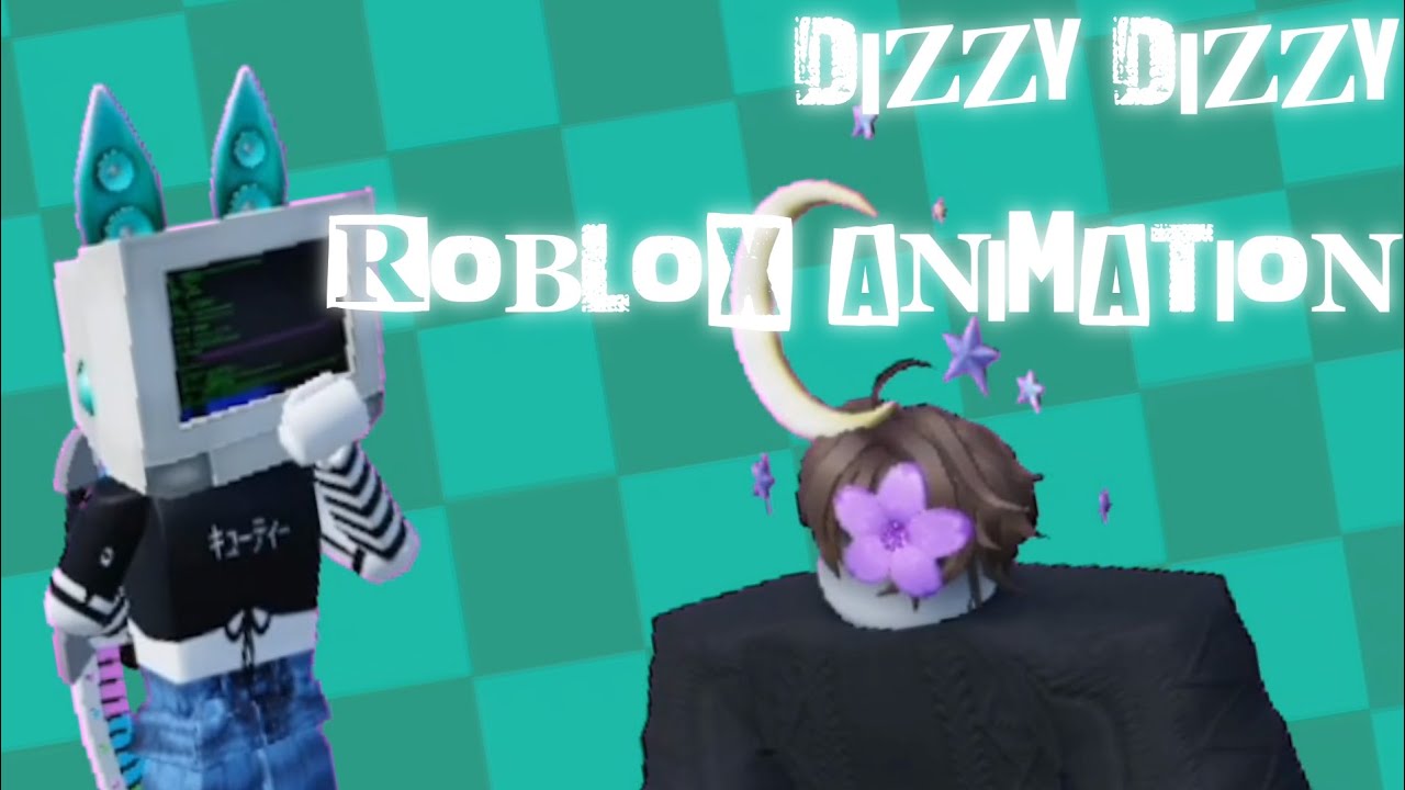 Dizzy Dizzy Roblox animation meme - YouTube