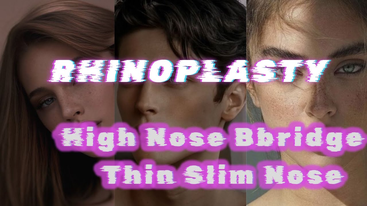 ⚠️RHINOPLASTY : Thin Slim Nose + High Nose Bridge | [Nose Beauty ...