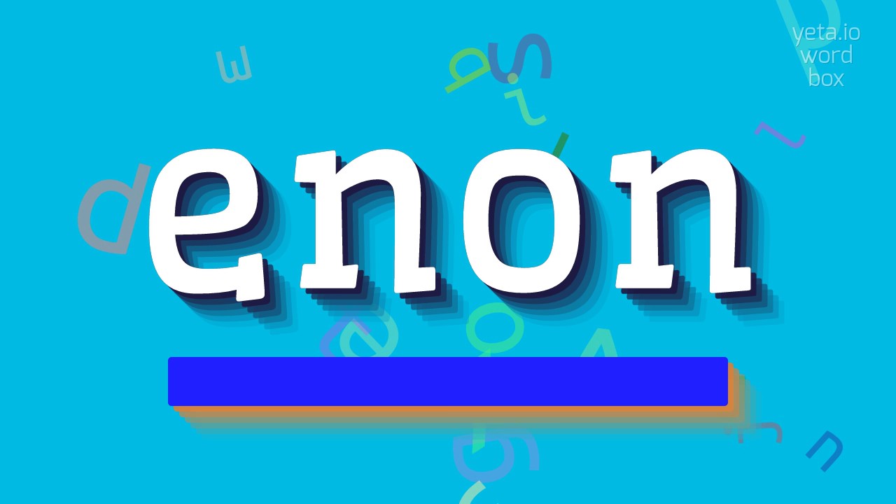 How to say "enon"! (High Quality Voices) - YouTube