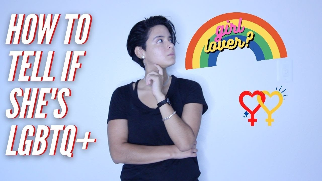 How To Tell If Shes Lesbian Youtube