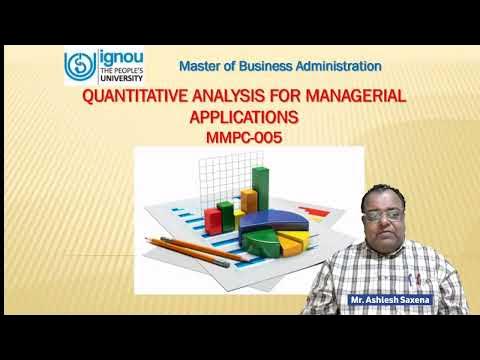 MMPC - 005 (Part- 2) Quantitative Analysis for Managerial Applications - YouTube