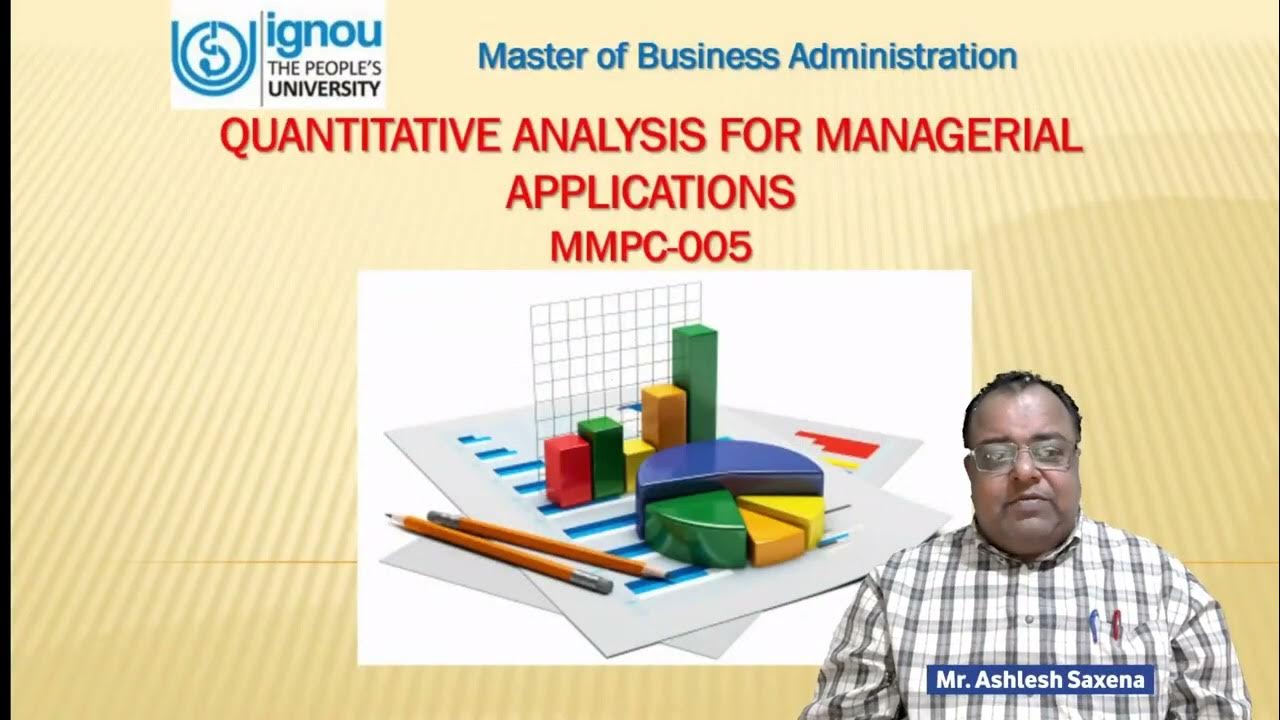 MMPC - 005 (Part- 2) Quantitative Analysis for Managerial Applications - YouTube