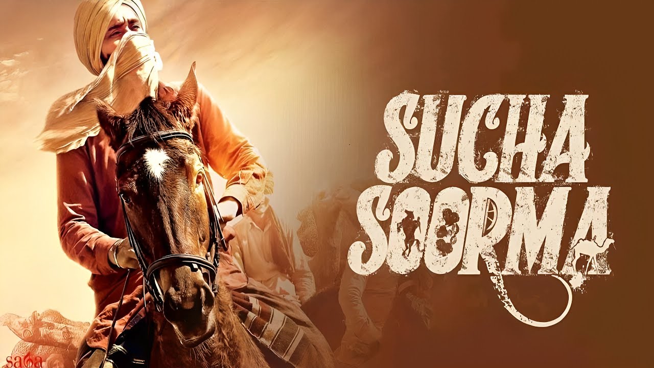 Sucha Soorma Full Movie review | Babbu Maan, Jag Singh, Samiksha Oswal ...