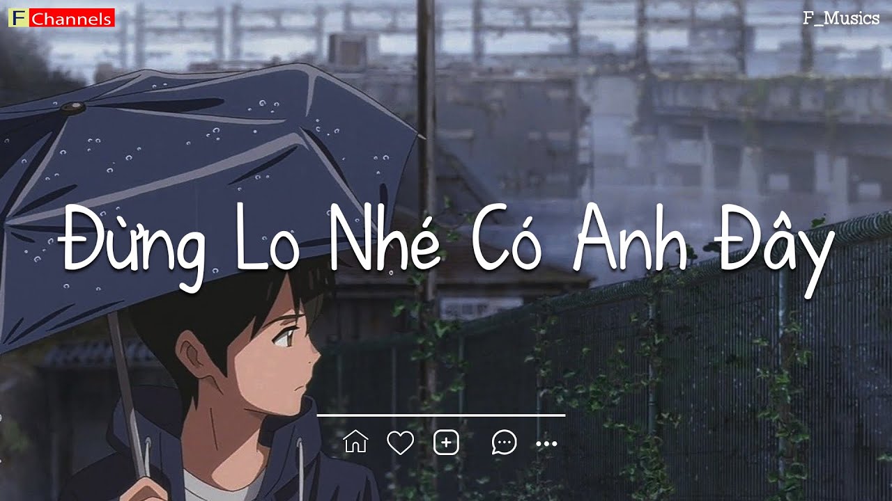 Chill 53 | Tổng Hợp Những Bản Lofi Việt Nhẹ Nhàng, Lofi Chill Gây ...